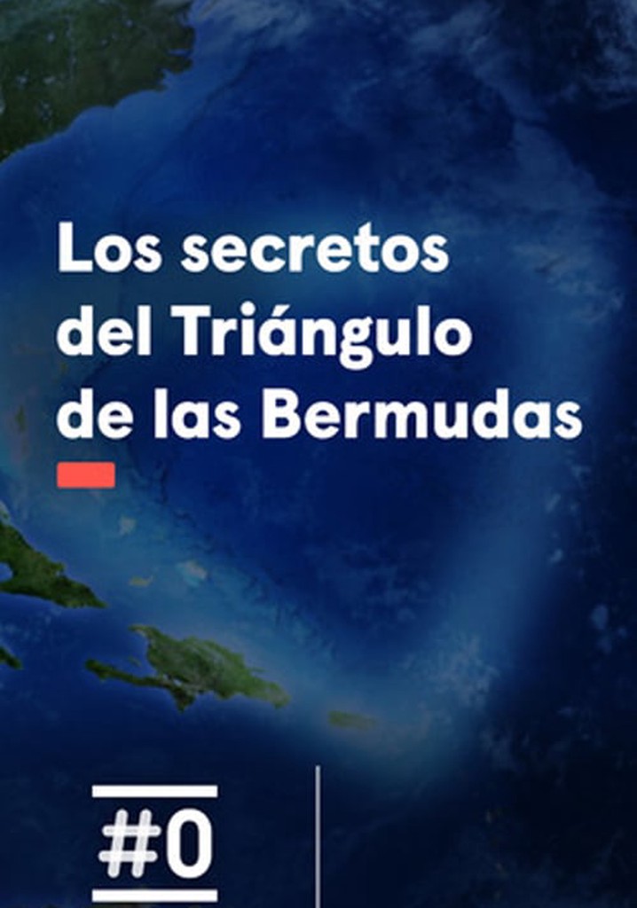 Secrets of the Bermuda Triangle - جاري البث Secrets of the Bermuda Triangle - جاري البث